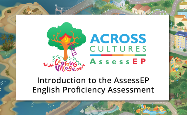 English Proficiency Assessment for EAL (AssessEP)